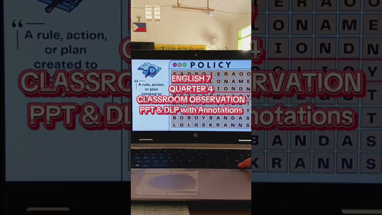 English 7 Quarter 4 Classroom Observation PPT and  DLP with Annotations