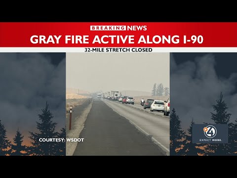 I-90 still closed west of Spokane due to Gray Fire, major traffic delays reported