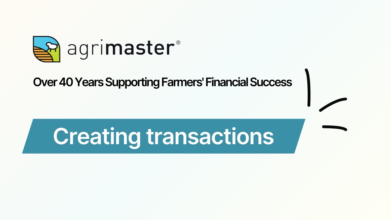Creating Transactions | Agrimaster Tutorials