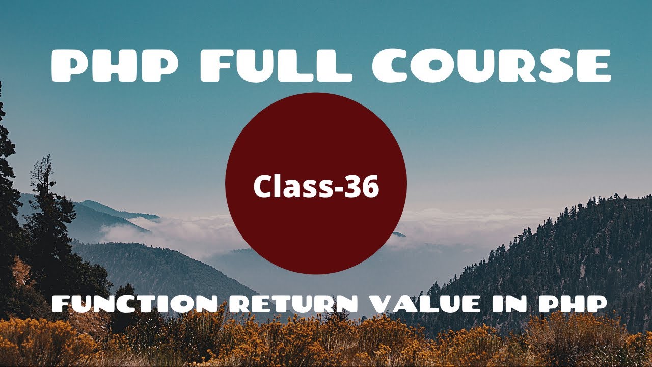 Function Return Value in PHP | PHP Tutorial for Beginners | PHP Programming Language tutorial | 2021