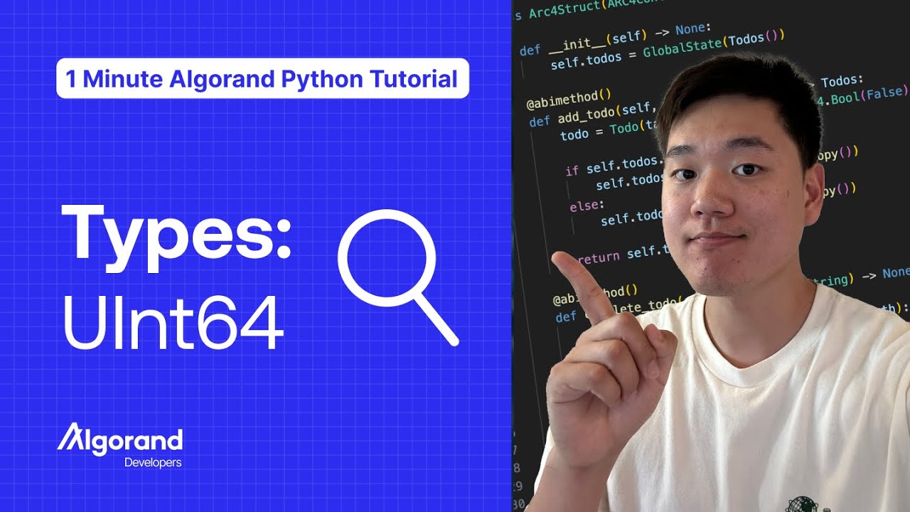 Types: UInt64 | 1 Minute Algorand Python Tutorial
