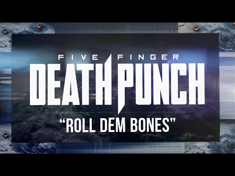 Five Finger Death Punch - Roll Dem Bones (Official Lyric Video)