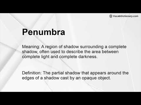 Penumbra Meaning