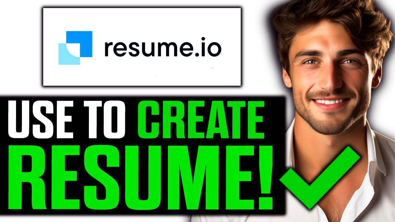 How To Use Resume.IO to Create a Professional Resume 2025