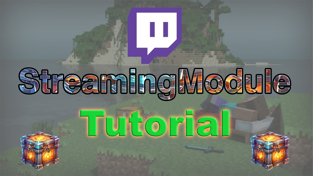 StreamingModule Installation | Twitch Drops for Minecraft servers