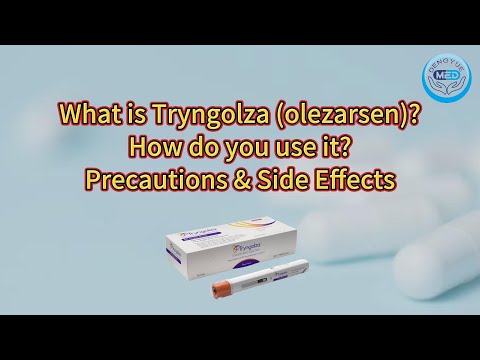 What is Tryngolza (olezarsen)? Uses, Dosage, Precautions & Side Effects