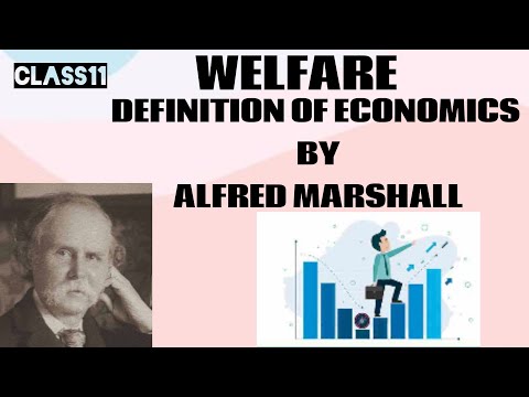 Welfare definition of economics by Alfred Marshall || Class 11th || Chapter 1- Introduction || (3)
