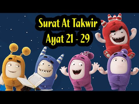 Surat At Takwir Ayat 21-29 Kartun Anak | Full Animasi Oddbods
