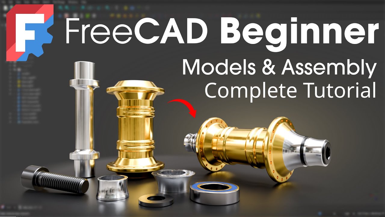 FreeCAD - Complete Beginner 3D Models and Assembly Tutorial - Bike Hub