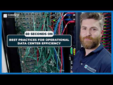 Best Practices for Operational Data Center Efficiency - In 60 Seconds