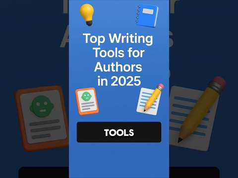 Top Writing Tools for Authors in 2025 โ๏ธ