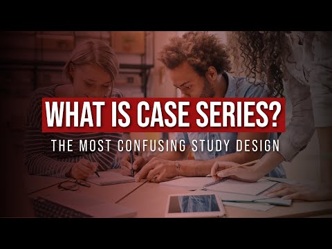 What is a Case Series?
