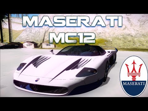 GTA San Andreas Mods - Maserati MC12 [IVF][CAR][HQ][HD]