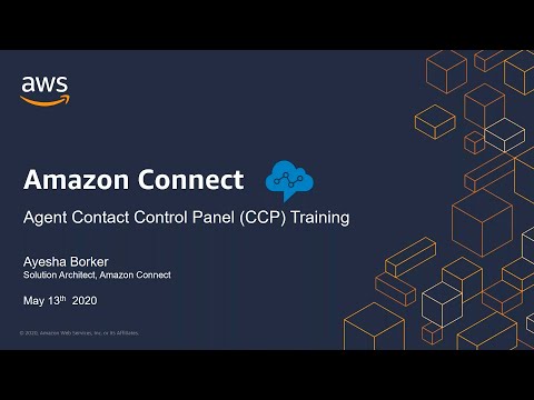 Agent Training for the Amazon Connect Contact Control Panel (CCP)