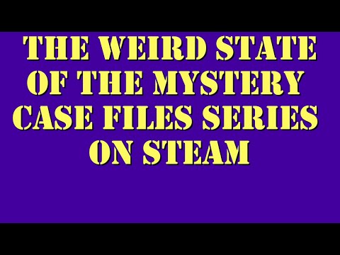 The Weird State of the Mystery Case Files Series on Steam