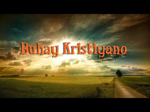 Buhay Kristiyano (Pastor Tony Rodeo) - Pinakamataas na Papuri ay sa Panginoon Lamang!