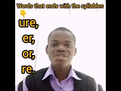 Words that ends with; ure, er, or, re.