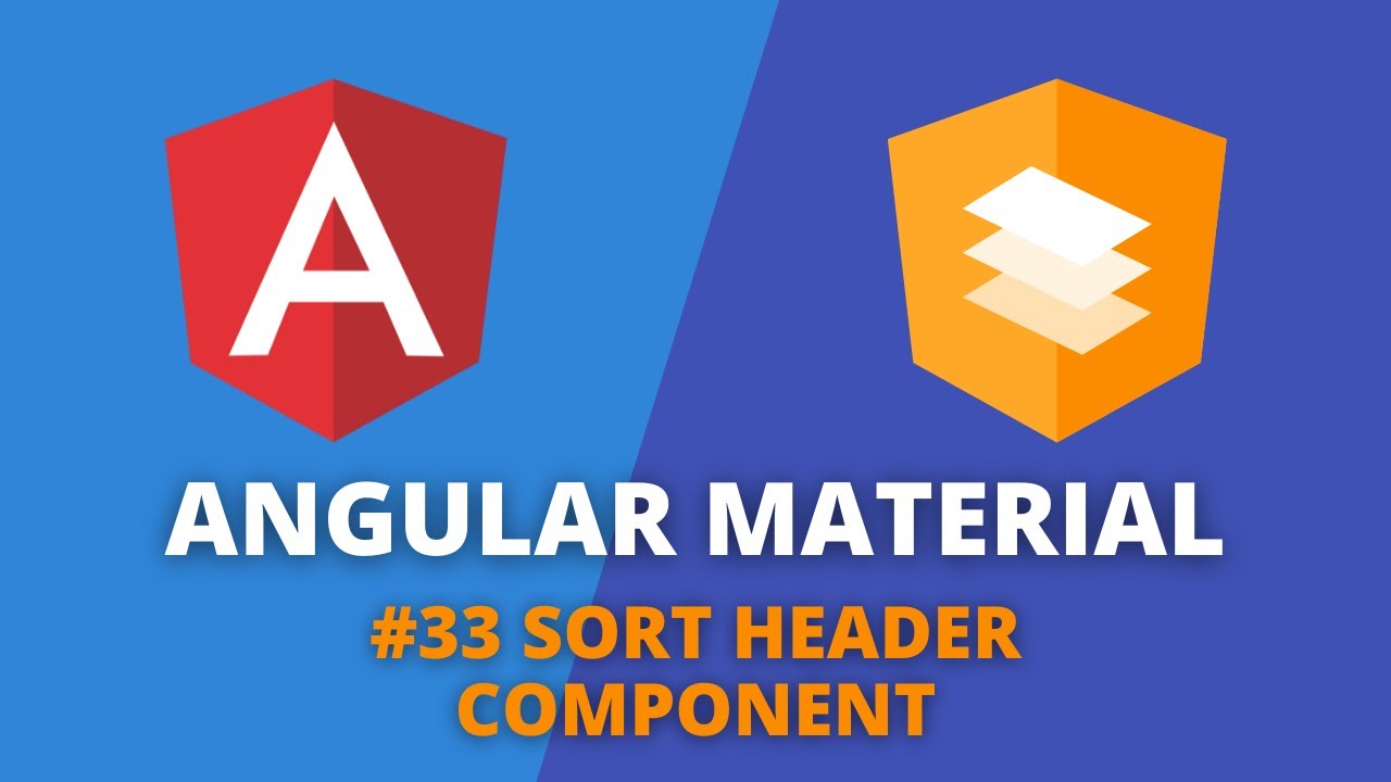 Angular Material #33 - Sort Header Component