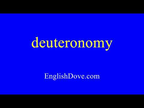 How to pronounce deuteronomy in American English