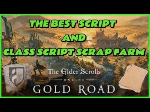 The Best Script and Class Script Scrap Farm — Elder Scrolls Online