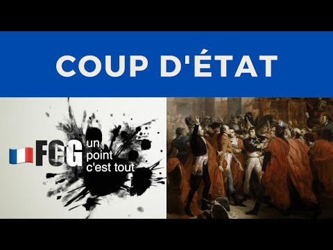 UPCT - Politics: Where does the term "coup d'État" come from?