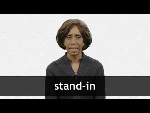 How to pronounce STAND-IN in American English