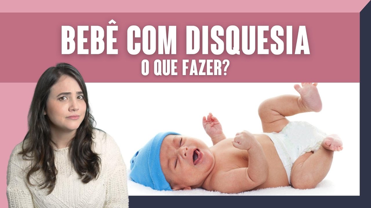 DISQUESIA | BEBÊ COM DIFICULDADE DE FAZER COCÔ