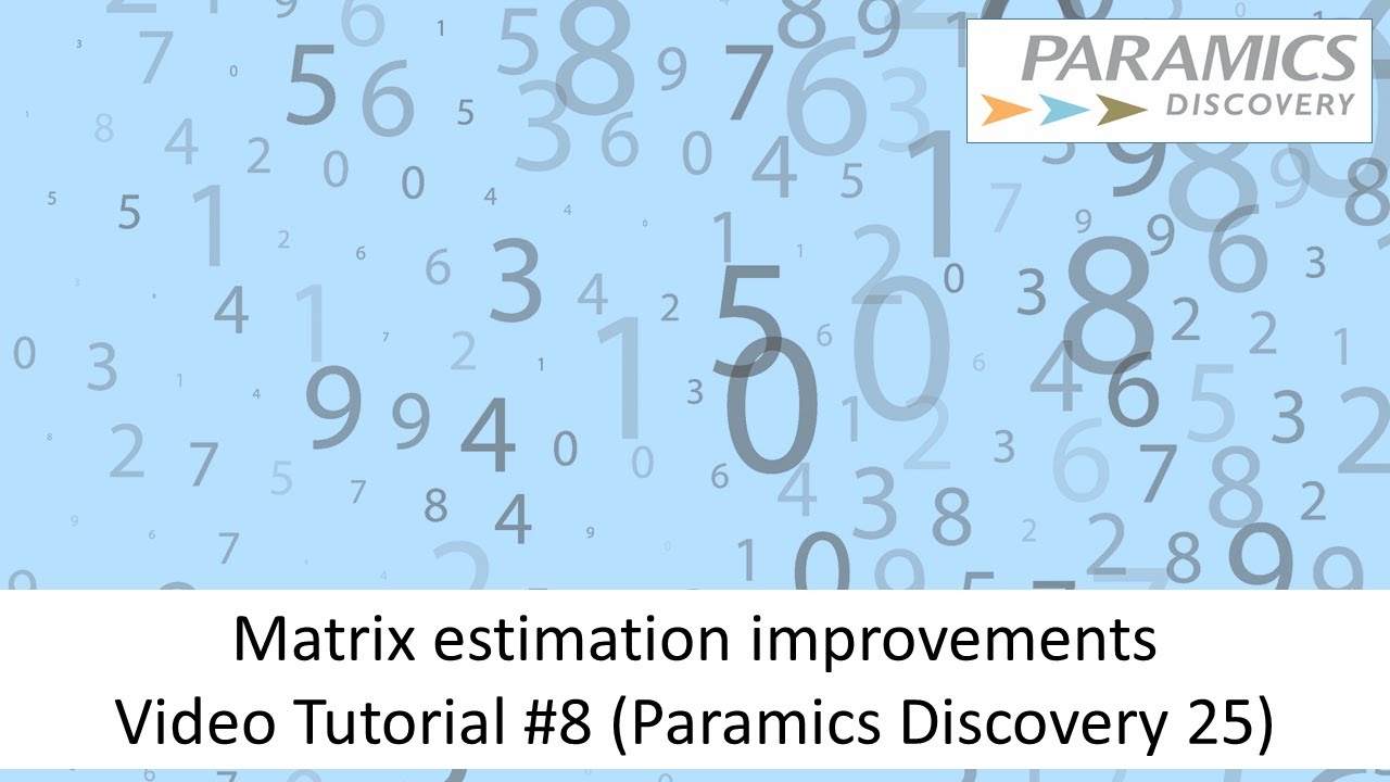 Matrix Estimation Improvements (Paramics Discovery 25)