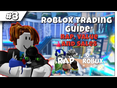 ROBLOX Trading Guide: Rap, Value and Sales
