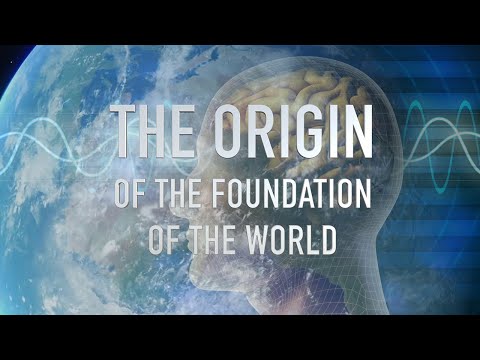 Origin of The Foundation of the World - Emerson Ferrell