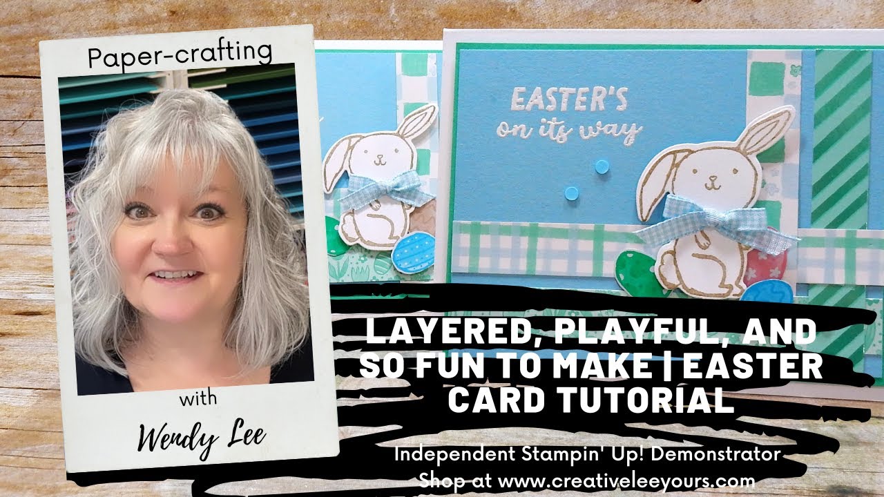Layered, Playful, and So Fun to Make | Easter Card Tutorial