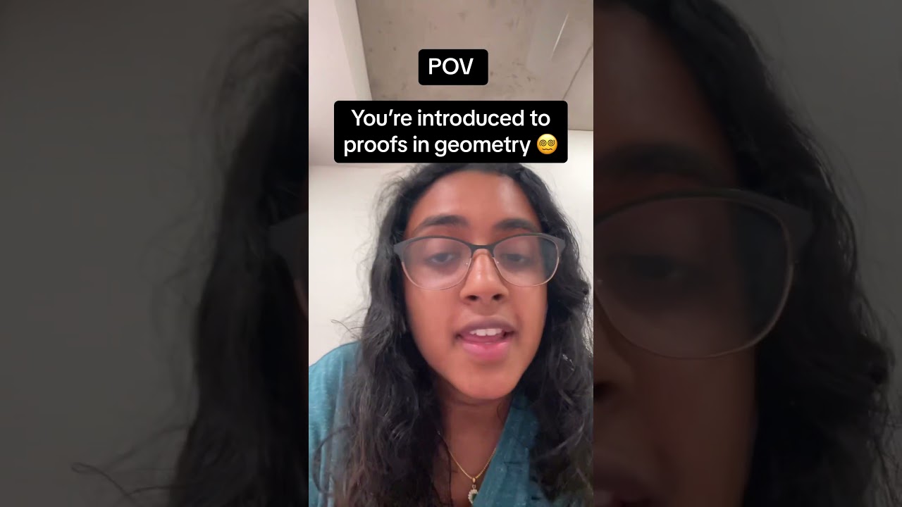 pov you’re introduced to proofs in geometry 😵‍💫