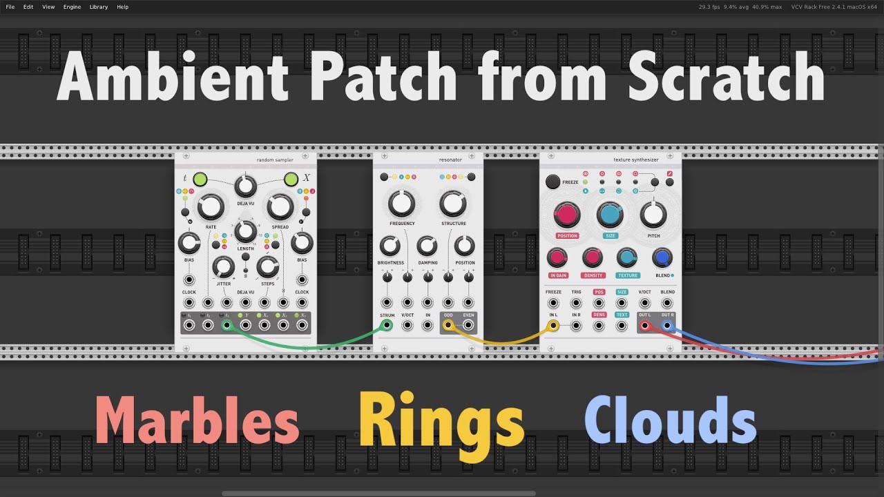 Ambient Patch from Scratch with MARBLES, RINGS & CLOUDS [ Tutorial ] VCV Rack & Open Stage Control