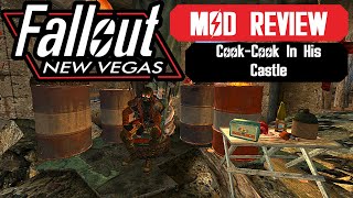 FNV Mod Review Cook-Cook In His Castle at Fallout New Vegas - mods and ...