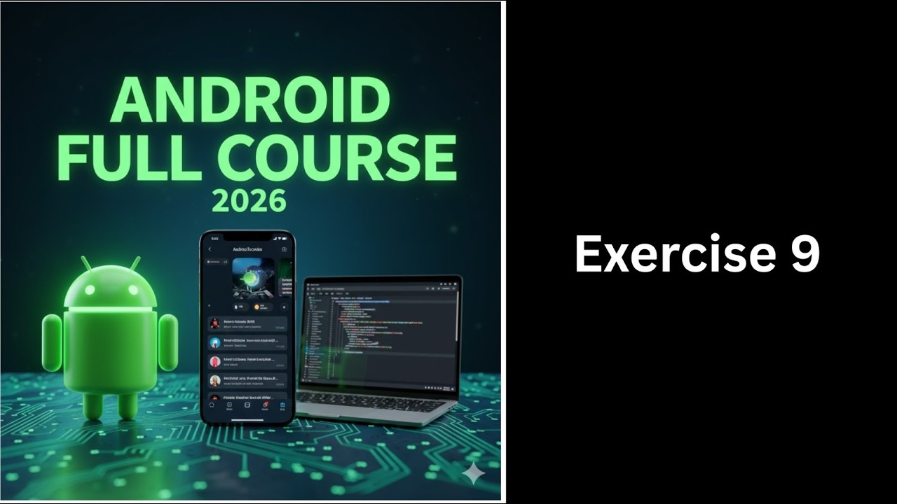 Android Course Exercise 9 | Java Practice for Beginners | CodeCraft (60)