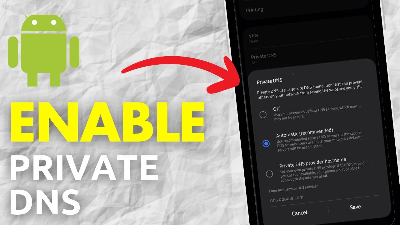 How To Enable Private DNS On Android - Full Guide