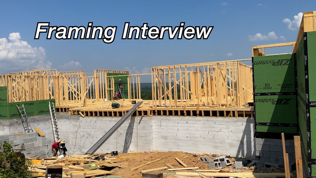 09 Framing Interview