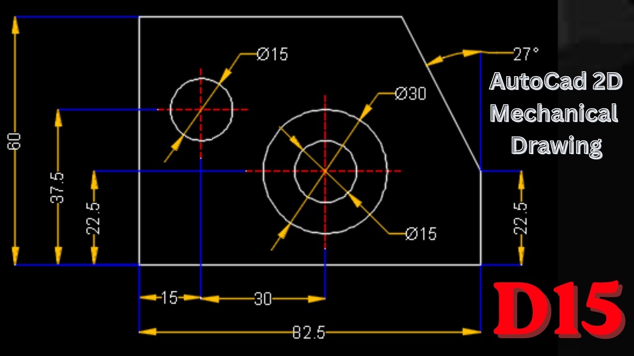 AutoCad 2D Mechanical Drawing Practice D15 | For beginners