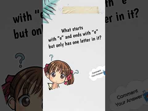 What starts with “e” and ends with “e” but only has one letter in it? #shrots #video