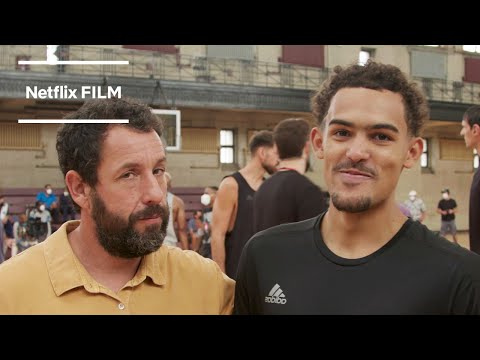 Hustle | On Set with Adam Sandler and NBA Royalty | Netflix