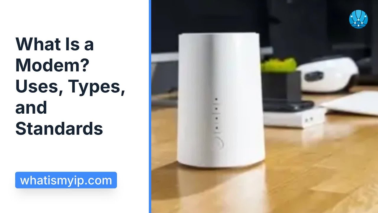 What Is a Modem? Uses, Types, and Standards