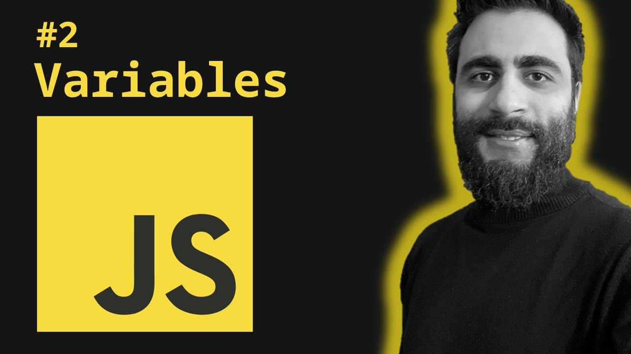JavaScript Variables - Javascript Tutorial #2