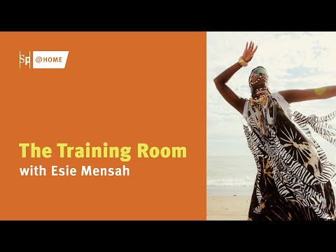 The Training Room with Esie Mensah