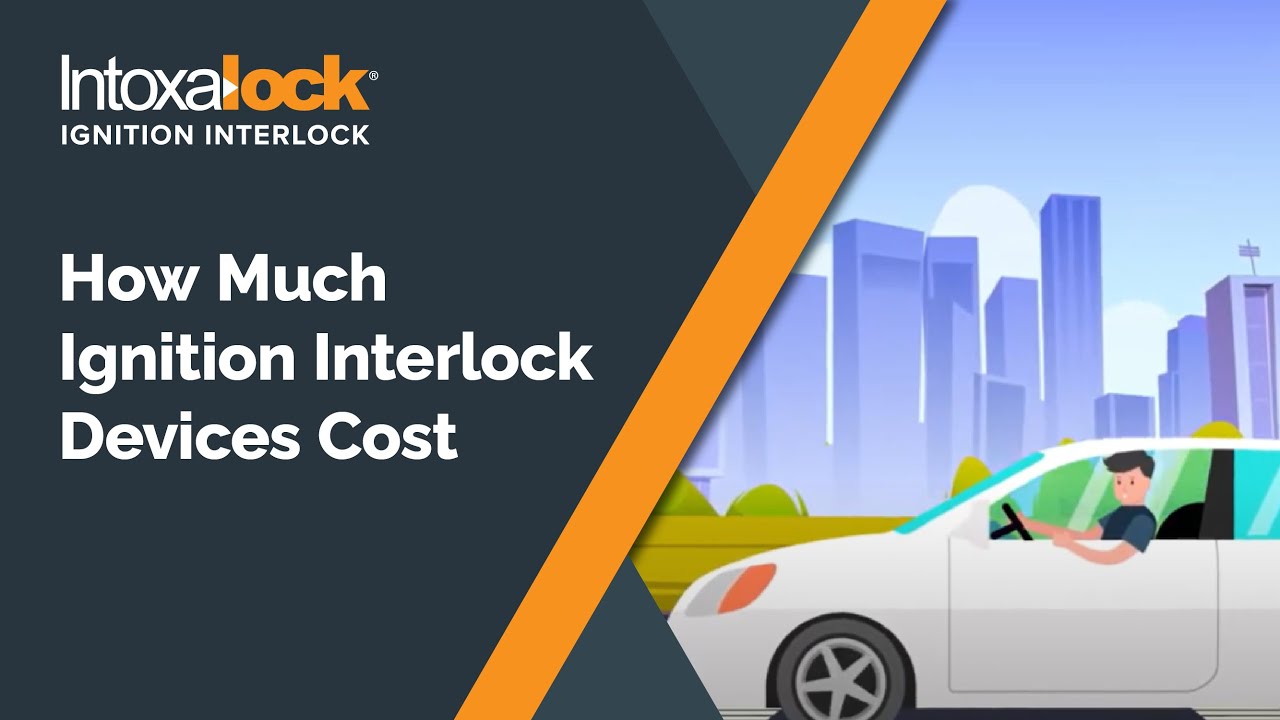 How Much Ignition Interlock Devices Cost