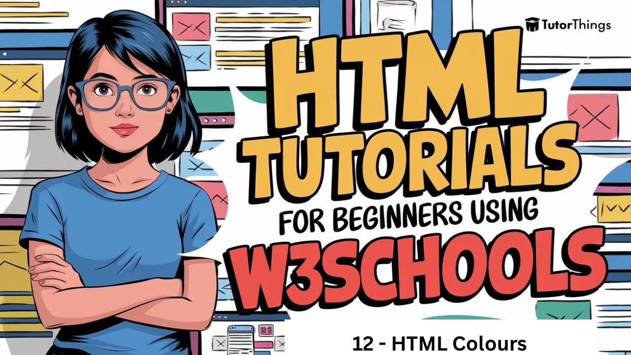 HTML Colors Explained | Color Names, HEX & RGB in HTML