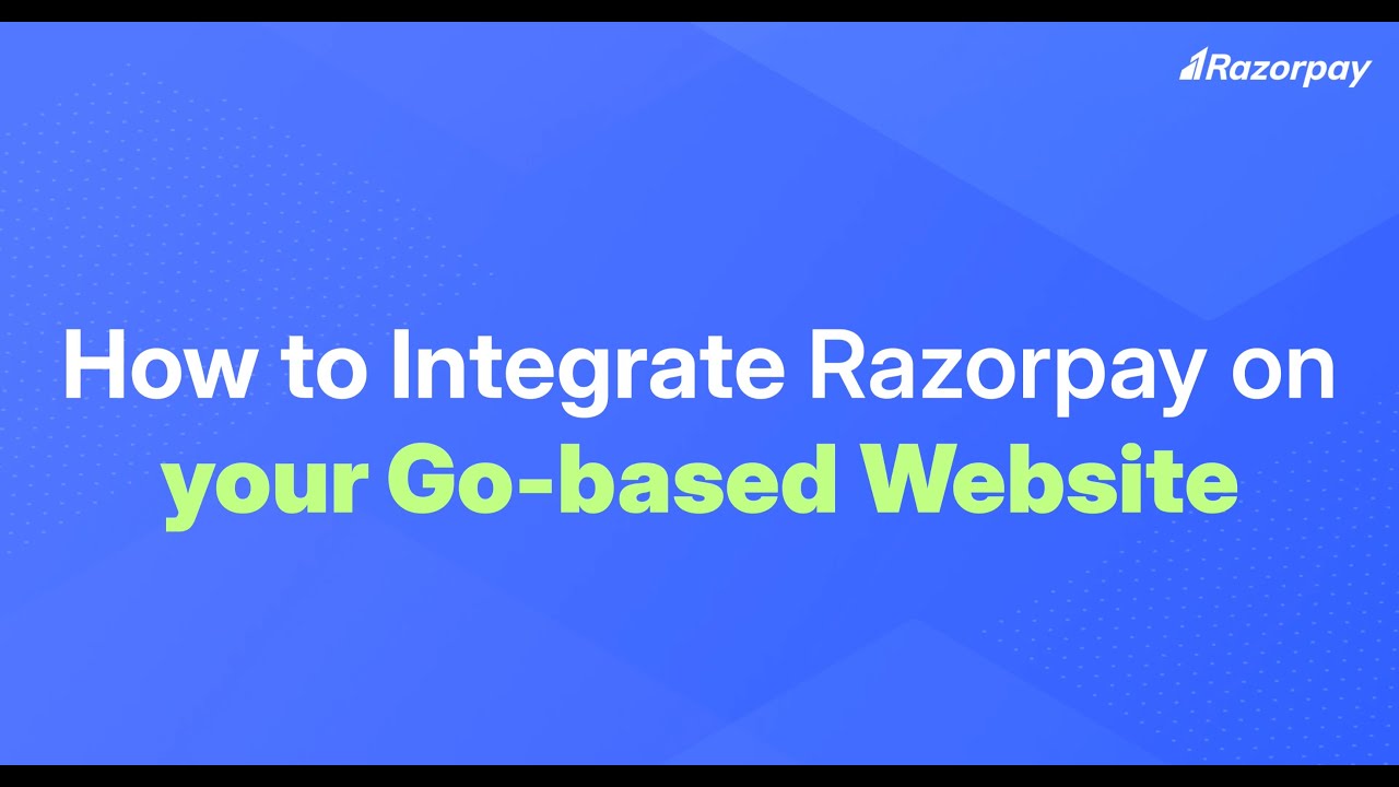Razorpay Payment Gateway Integration in Go Website