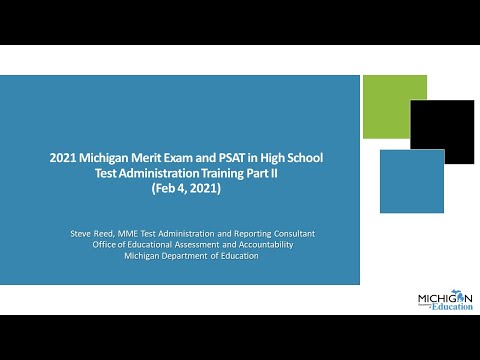 2021 MME and PSAT in High School Test Administrative Training Part II