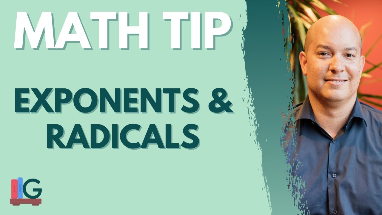 SAT/ACT Math Tip- Exponents & Radicals – SAT Prep