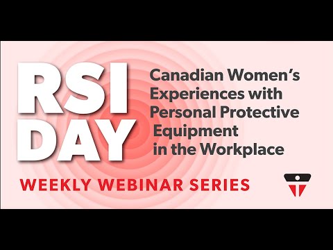 Canadian Women’s Experiences with Personal Protective Equipment in the Workplace