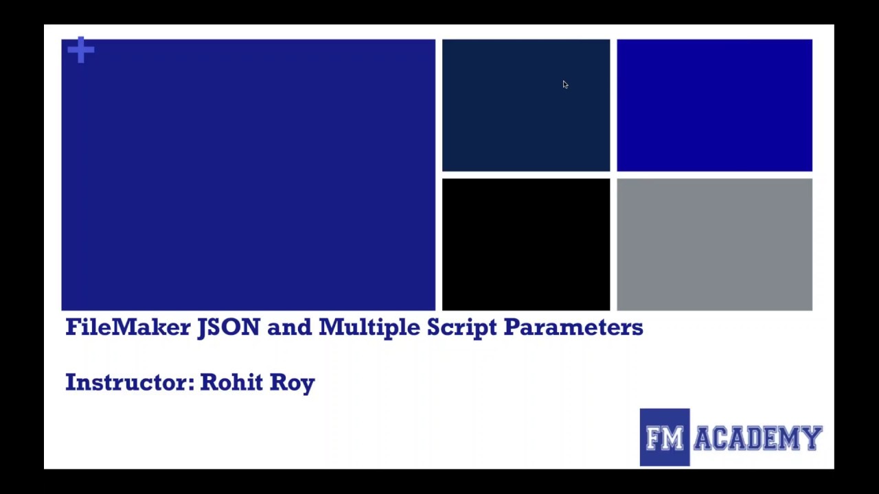 FMAcademy: FileMaker JSON and Multiple Script Parameters